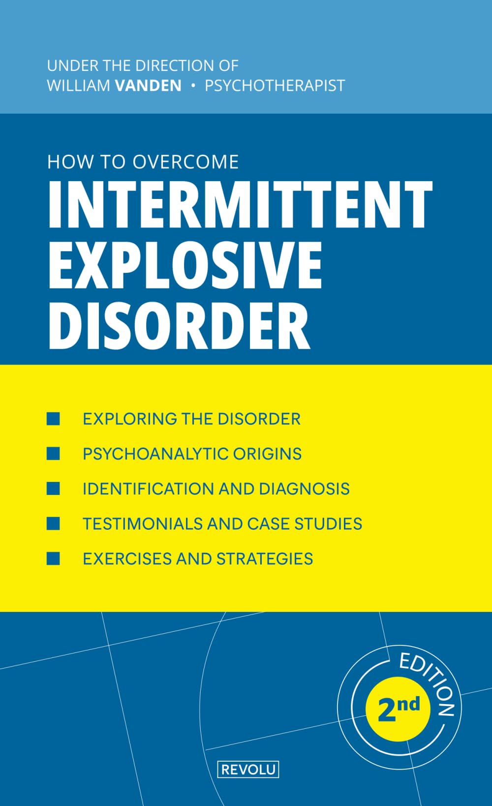 How to Overcome Intermittent Explosive Disorder (Understanding and ...