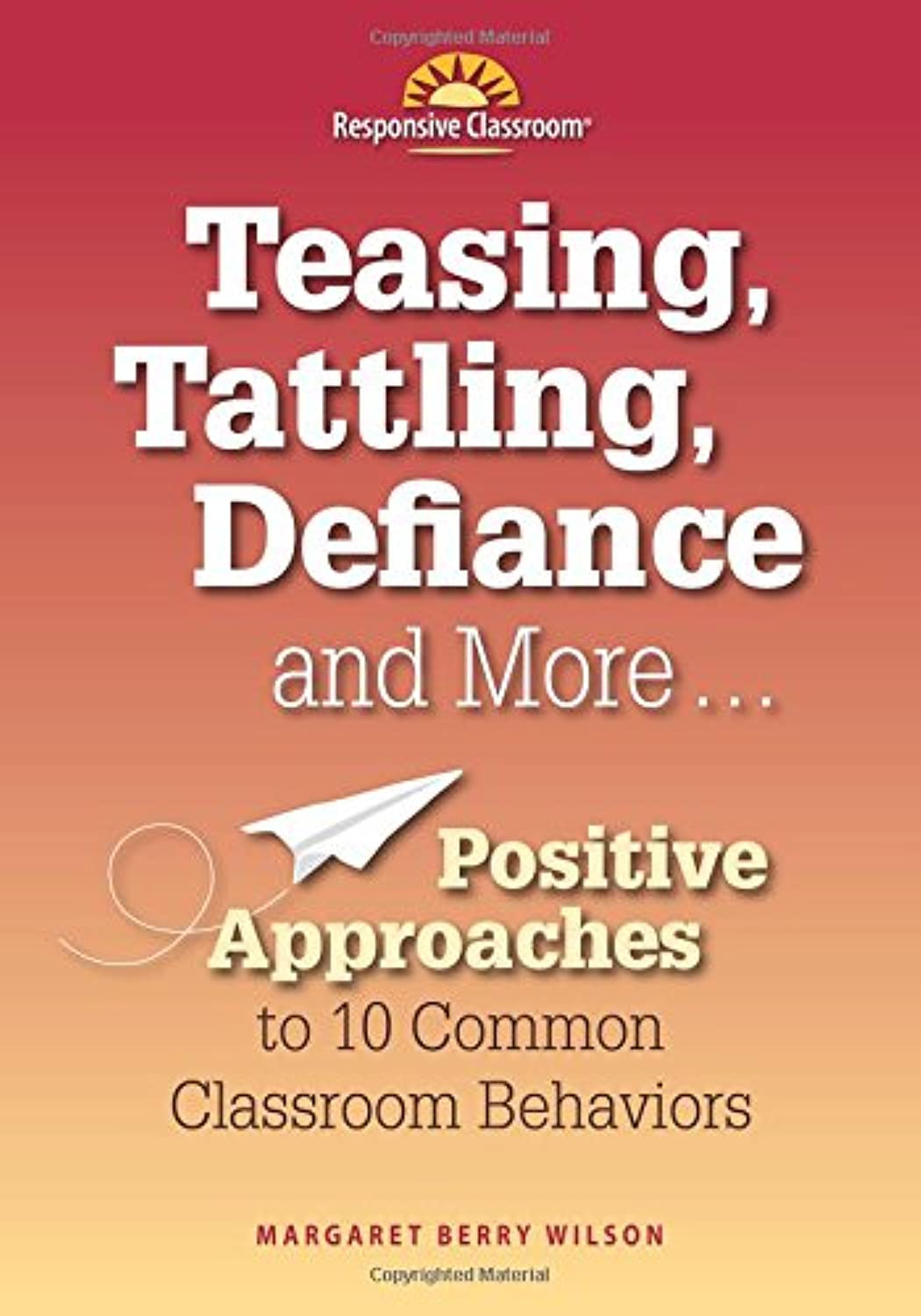 Amazon.com: Teasing, Tattling, Defiance and More: Positive Approaches ...