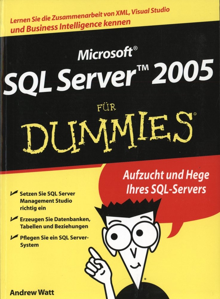 Microsoft SQL Server 2005 Fur Dummies (German Edition): unknown author ...