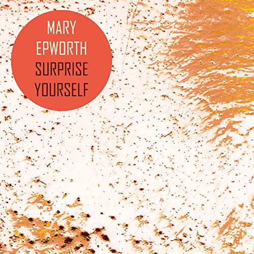 Play Surprise Yourself by Mary Epworth on Amazon Music