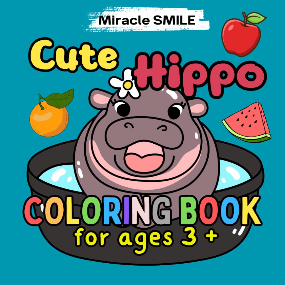 Cute Hippo Coloring Book: Cute hippopotamus is a favorite among ...