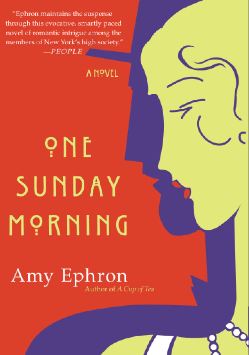 One Sunday Morning: A Novel: Ephron, Amy: 9780060585532: Amazon.com: Books