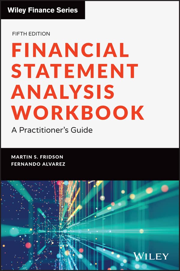 Financial Statement Analysis Workbook: A Practitioner's Guide (Wiley ...