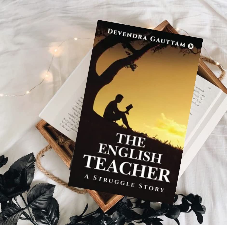 Buy The English Teacher : A Struggle Story Book Online at Low Prices in ...
