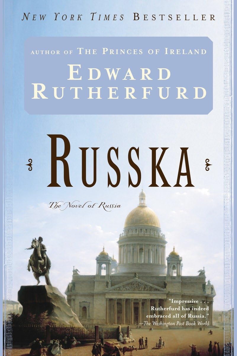 Russka: The Novel of Russia: Rutherfurd, Edward: 9780345479358: Amazon ...