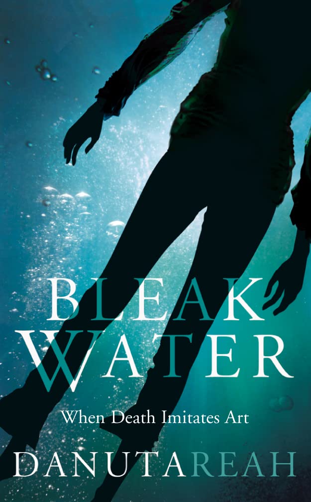 BLEAK WATER: Amazon.co.uk: Reah, Danuta: 9780007116317: Books