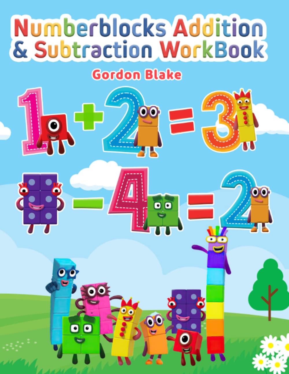 Numberblocks Addition & Subtraction Workbook: Lots Of Eductional ...