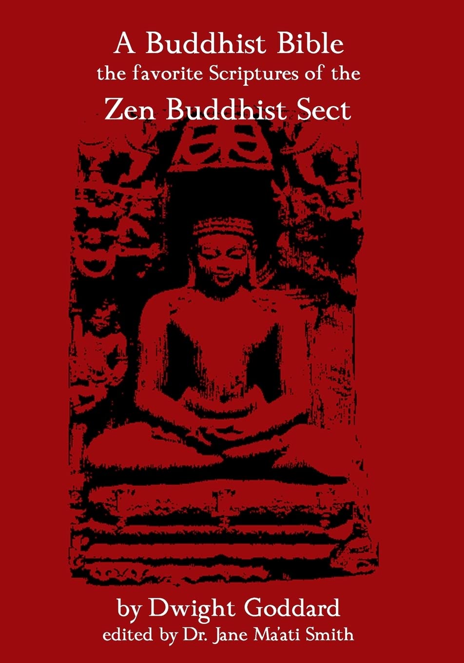 Amazon.com: A Buddhist Bible: The Favorite Scriptures Of The Zen ...