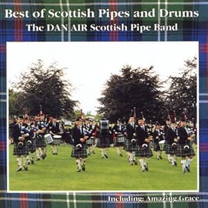 Best of Scottish Pipes & Drums: Dan-Air Scottish Pipe Band: Amazon.ca ...