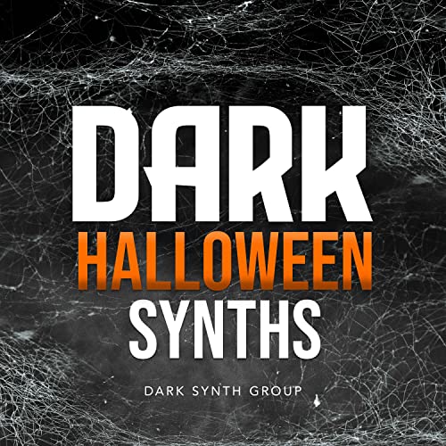 Amazon.com: Dark Halloween Synths : Dark Synth Group: Digital Music