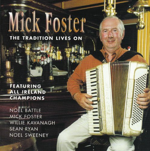 Play The Tradition Lives On by Mick Foster on Amazon Music