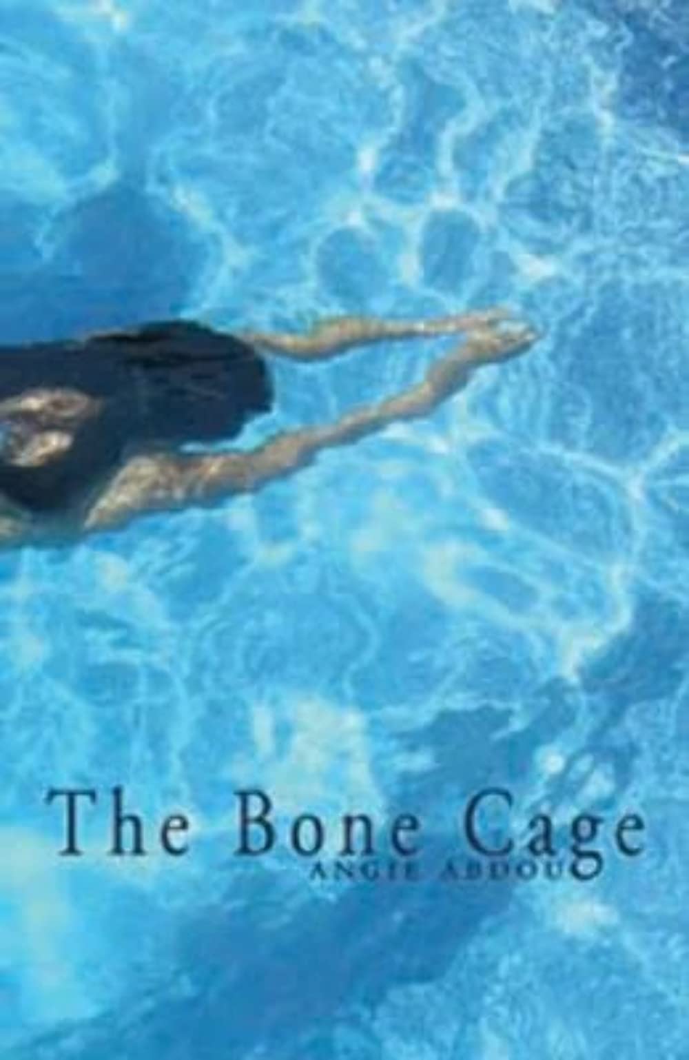 The Bone Cage: Angie Abdou: 9781897126172: Amazon.com: Books
