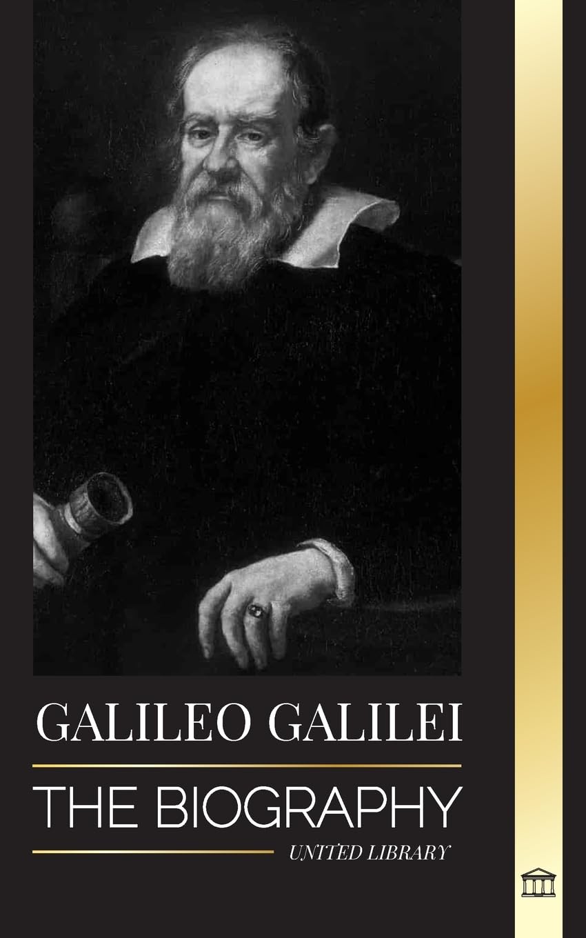 Galileo Galilei Biography And Achievements Bohatalacom Understanding