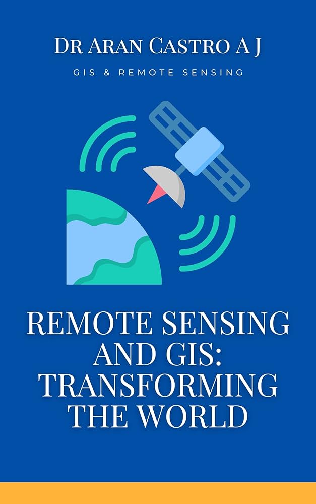 What Is Remote Sensing The Definitive Guide Gis Geography