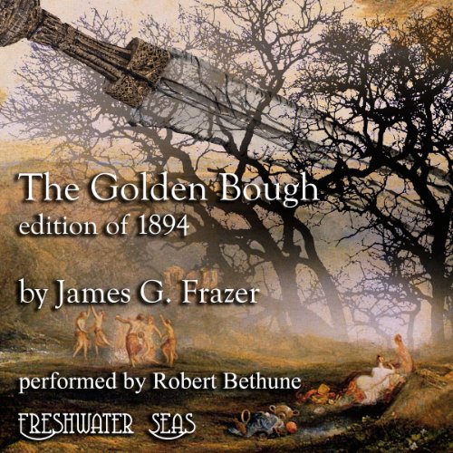 Amazon.com: The Golden Bough: Edition of 1894 (Audible Audio Edition ...