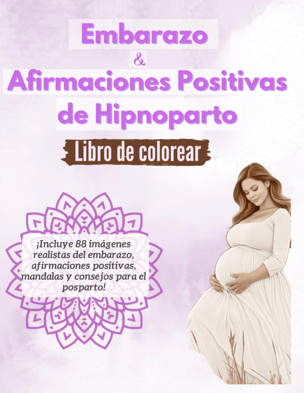 Embarazo & Afirmaciones Positivas de Hipnoparto Libro de Colorear ...