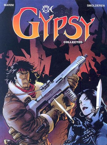 Gypsy Collected: Thierry Smolderen, Enrico Marini: 9781932413700 ...