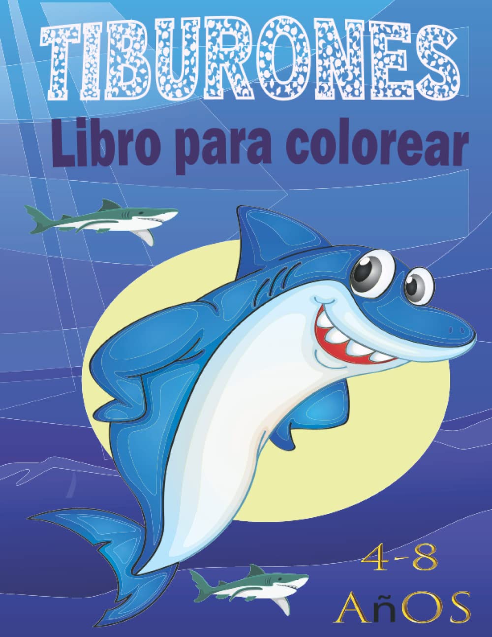 Libro Para Colorear De Tiburones Ninos De 4 8 Anos | Desertcart Seychelles