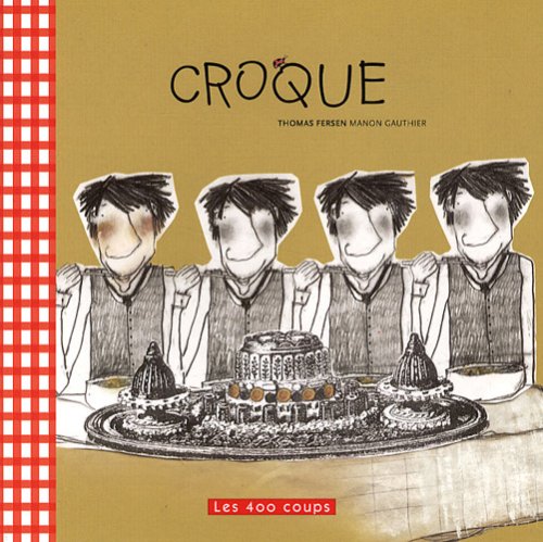 Amazon.com: Croque (French Edition): 9782895403609: Fersen, Thomas ...