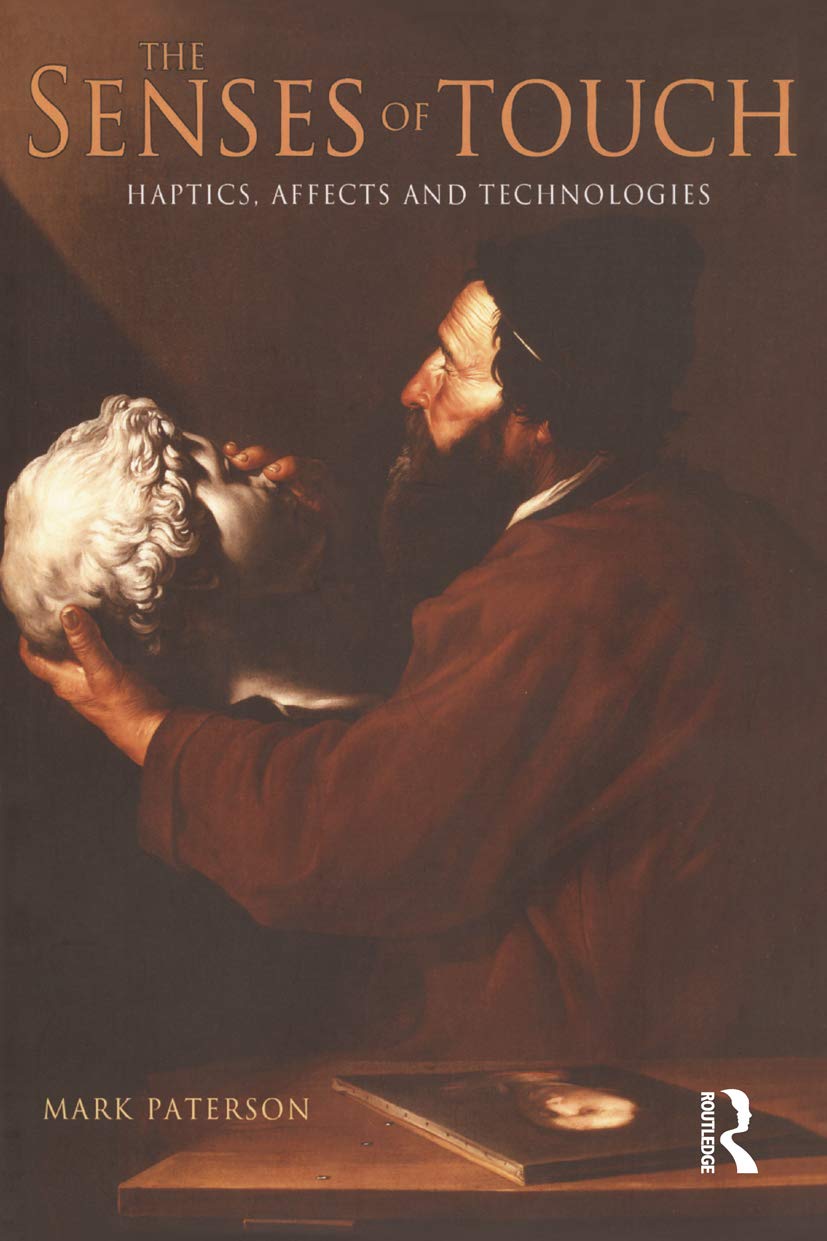 Amazon.com: The Senses of Touch: 9781845204792: Paterson, Mark: Books