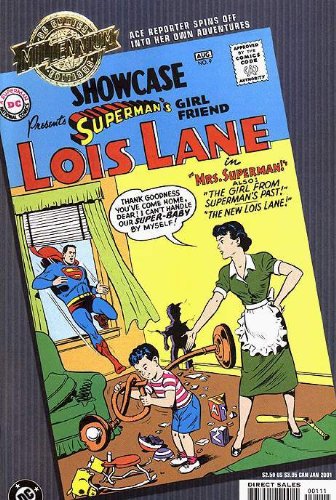 Showcase #9 Supermans Girlfriend Lois Lane in Mrs. Superman (Millennium ...