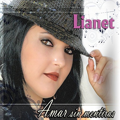 Play Amar Sin Mentiras by Lianet on Amazon Music