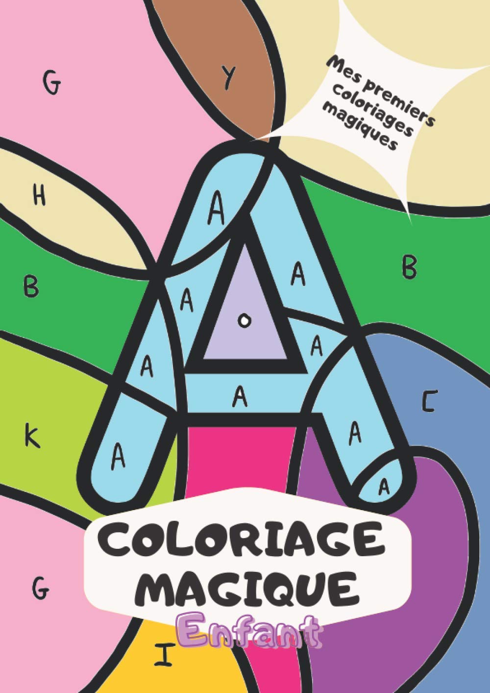 Coloriage Educatif Coloriages Magiques Alphabet Les Amoureux The | My ...