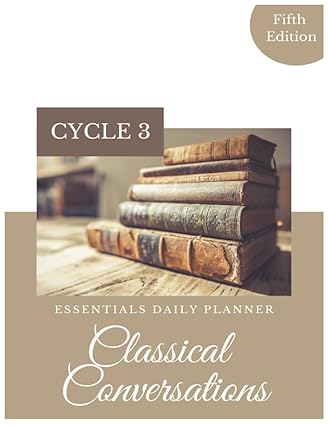 Essentials 8.5X11 Cycle 3 Classical Conversations Homeschool Workbook ...