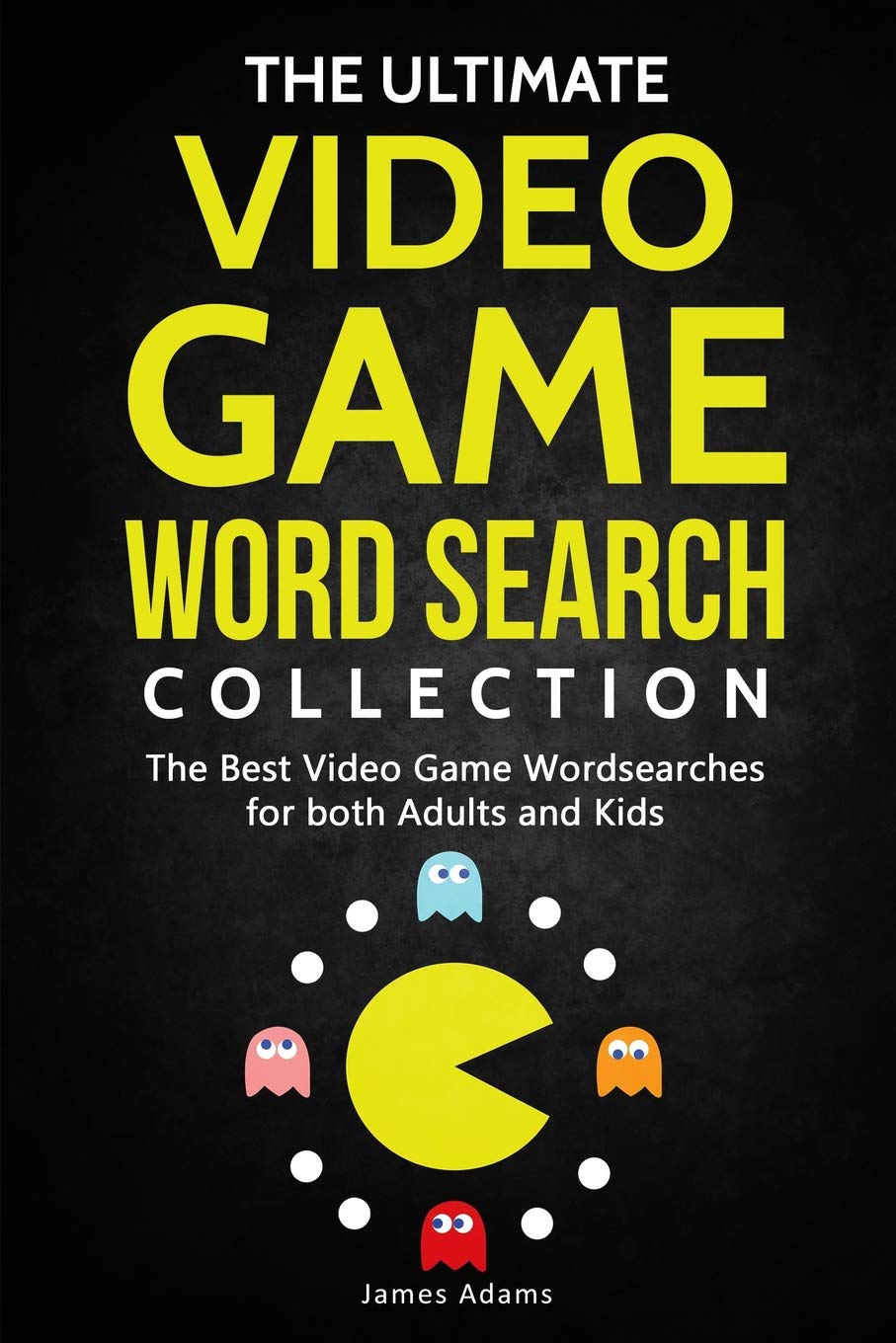 The Ultimate Video Game Word Search Collection: The Best Video Game ...