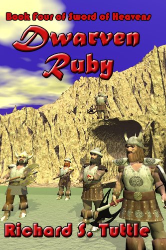 Dwarven Ruby (Sword of Heavens #4) - Kindle edition by Tuttle, Richard ...