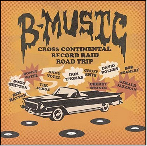 Various Artists, Andy Votel - B-Music: Cross Continental Record Raid ...