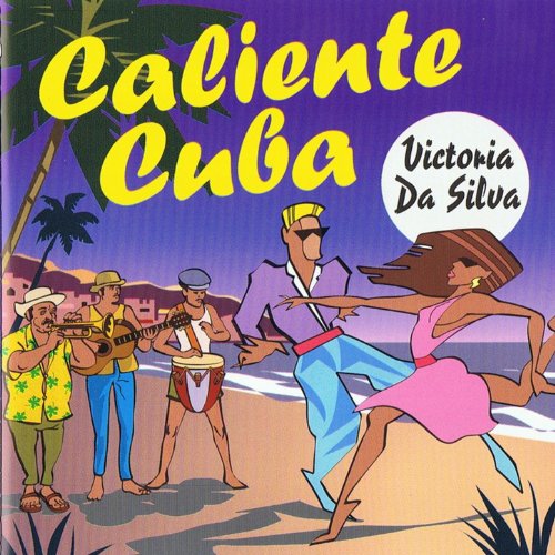 Reproducir Caliente Cuba de Victoria Da Sylva en Amazon Music