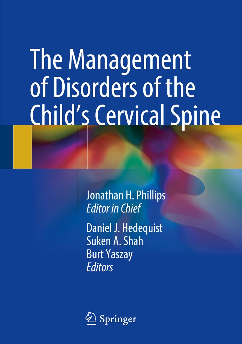 The Management of Disorders of the Child’s Cervical Spine ...