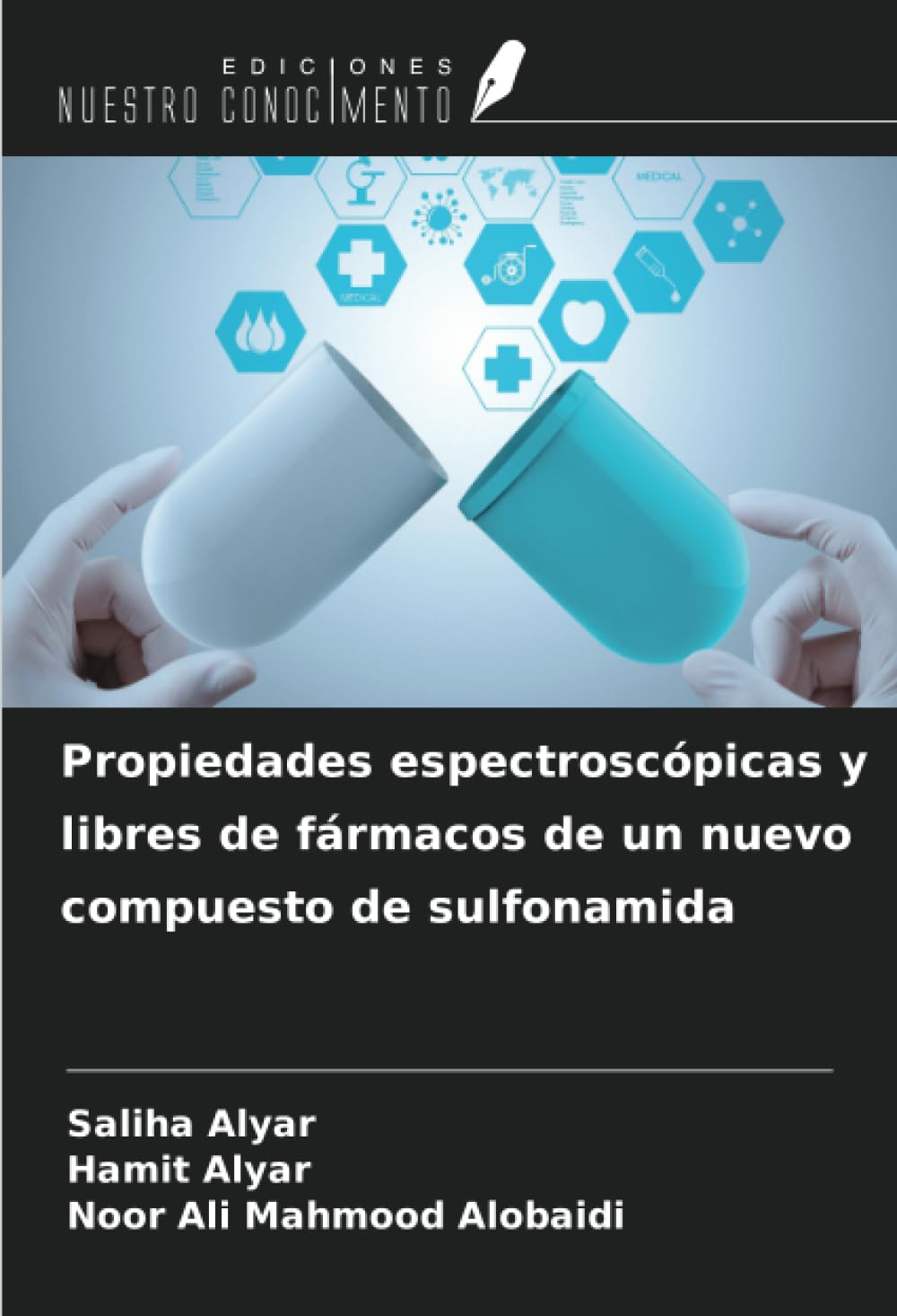 Propiedades espectroscópicas y libres de fármacos de un nuevo compuesto ...