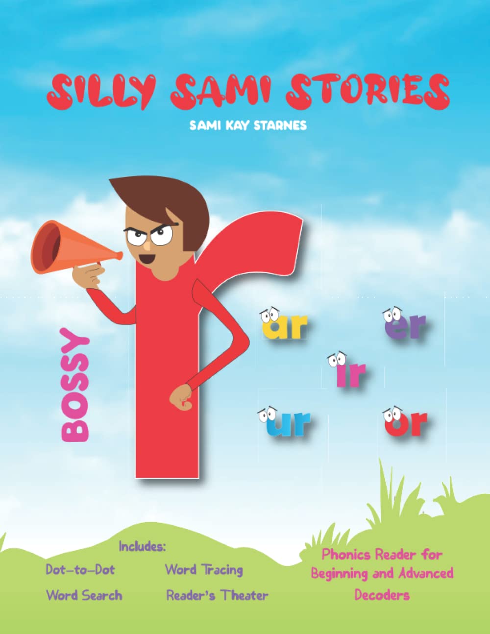 Book of Silly Sami Stories: Bossy R: Starnes, Sami Kay: 9780578340876 ...