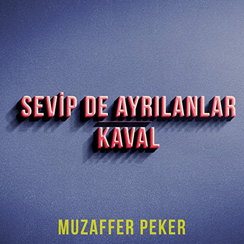 Amazon.com: Sevip De Ayrılanlar / Kaval : Muzaffer Peker: Digital Music