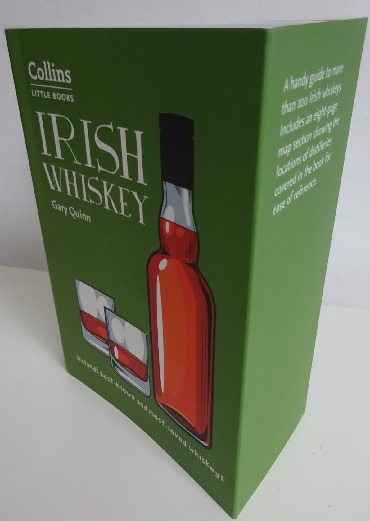 Irish Whiskey: Ireland’s best-known and most-loved whiskeys (Collins ...