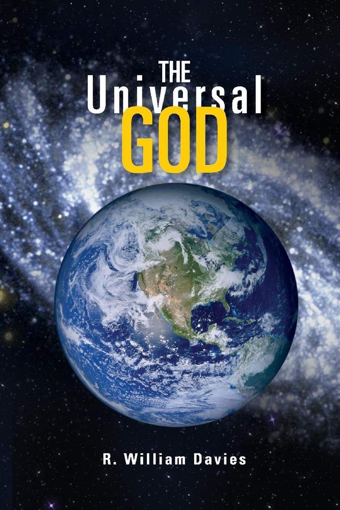 The Universal God: The Search for God in the Twenty-First Century (1 ...