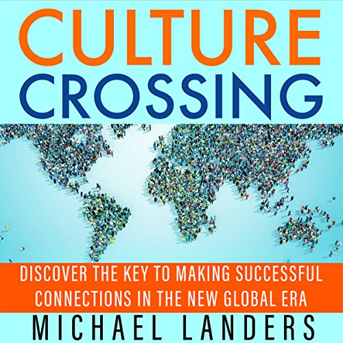 Amazon.com: Culture Crossing: Discover the Key to Making Successful ...