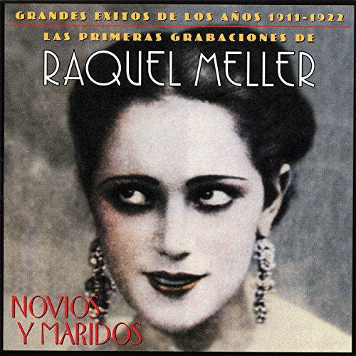 Amazon.com: Novios Y Maridos : Raquel Meller: Digital Music