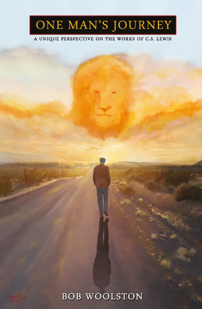 One Man's Journey: A Unique Perspective on the Works of C.S. Lewis ...