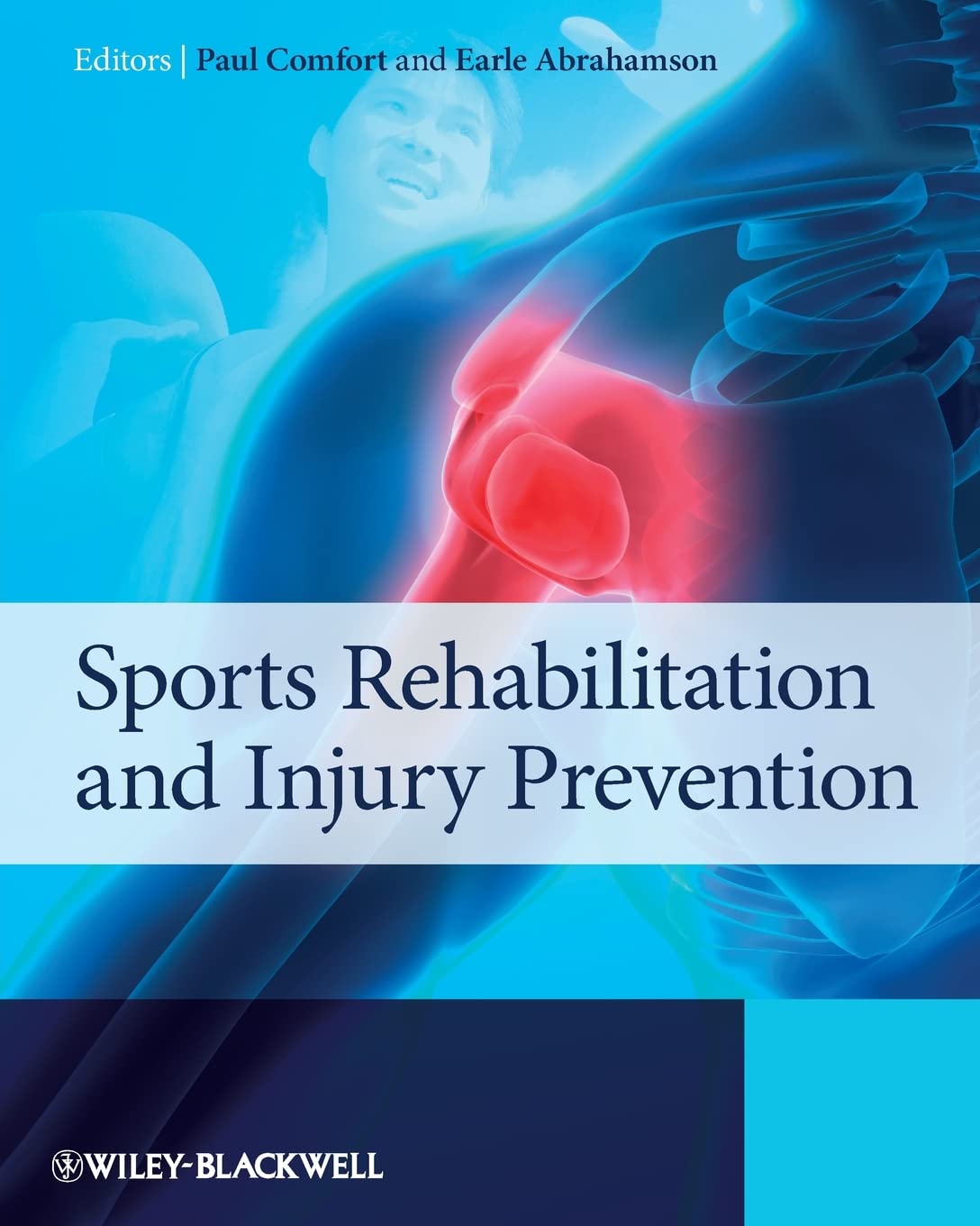 Sports Rehabilitation and Injury Prevention: 9780470985632: Medicine ...