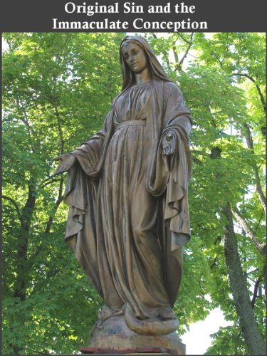 Original Sin and the Immaculate Conception eBook : Conte Jr, Ronald L ...