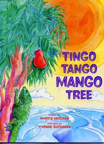 Tingo Tango Mango Tree (Animal Fair Series): Vaughan, Marcia, Buchanan ...