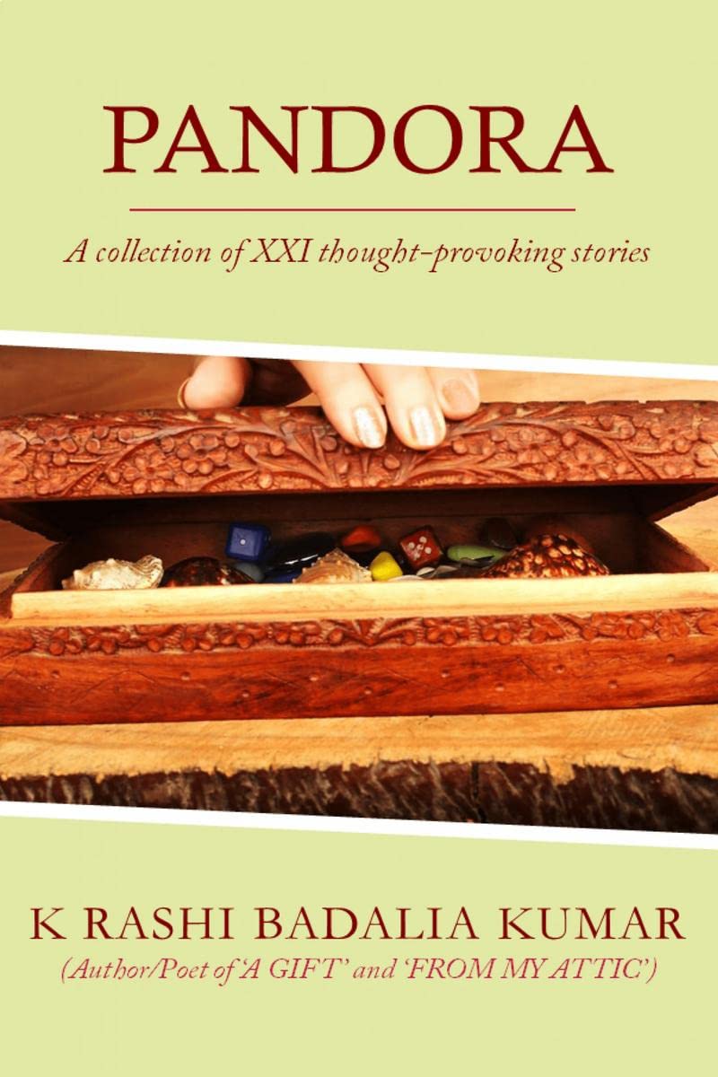 Pandora : A collection of XXI thought-provoking stories: K Rashi ...