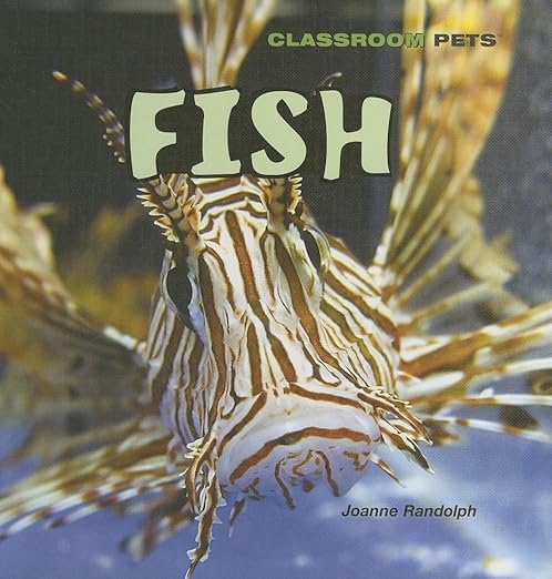 Amazon | Fish (Classroom Pets) | Randolph, Joanne | Fish
