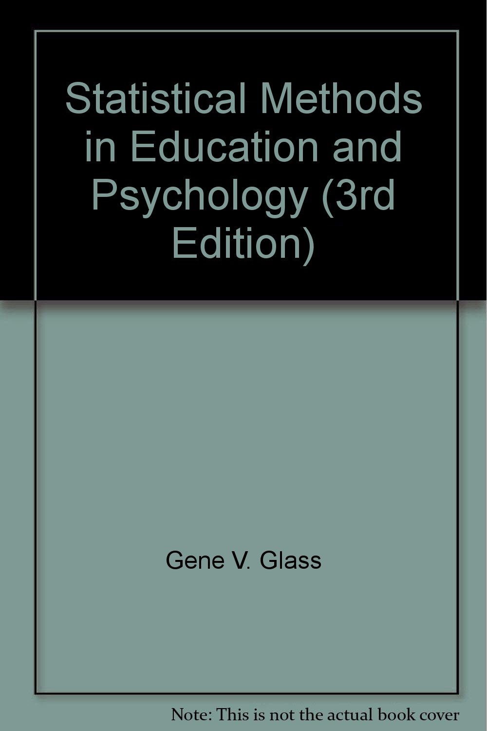 Statistical Methods in Education and Psychology: Gene V. Glass: Amazon ...