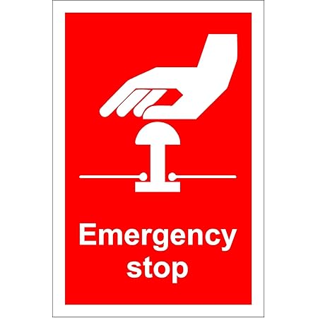 Emergency Stop Push Button Safety Sign - Self Adhesive Sticker 200mm x ...