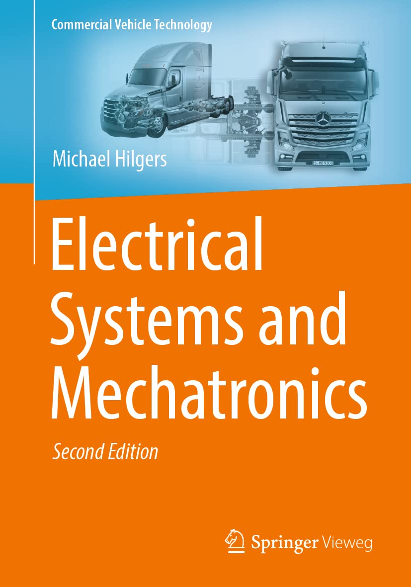 Electrical Systems and Mechatronics (Commercial Vehicle Technology ...