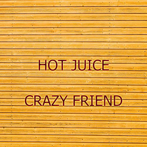 Amazon Music UnlimitedでCrazy FriendのHot Juiceを